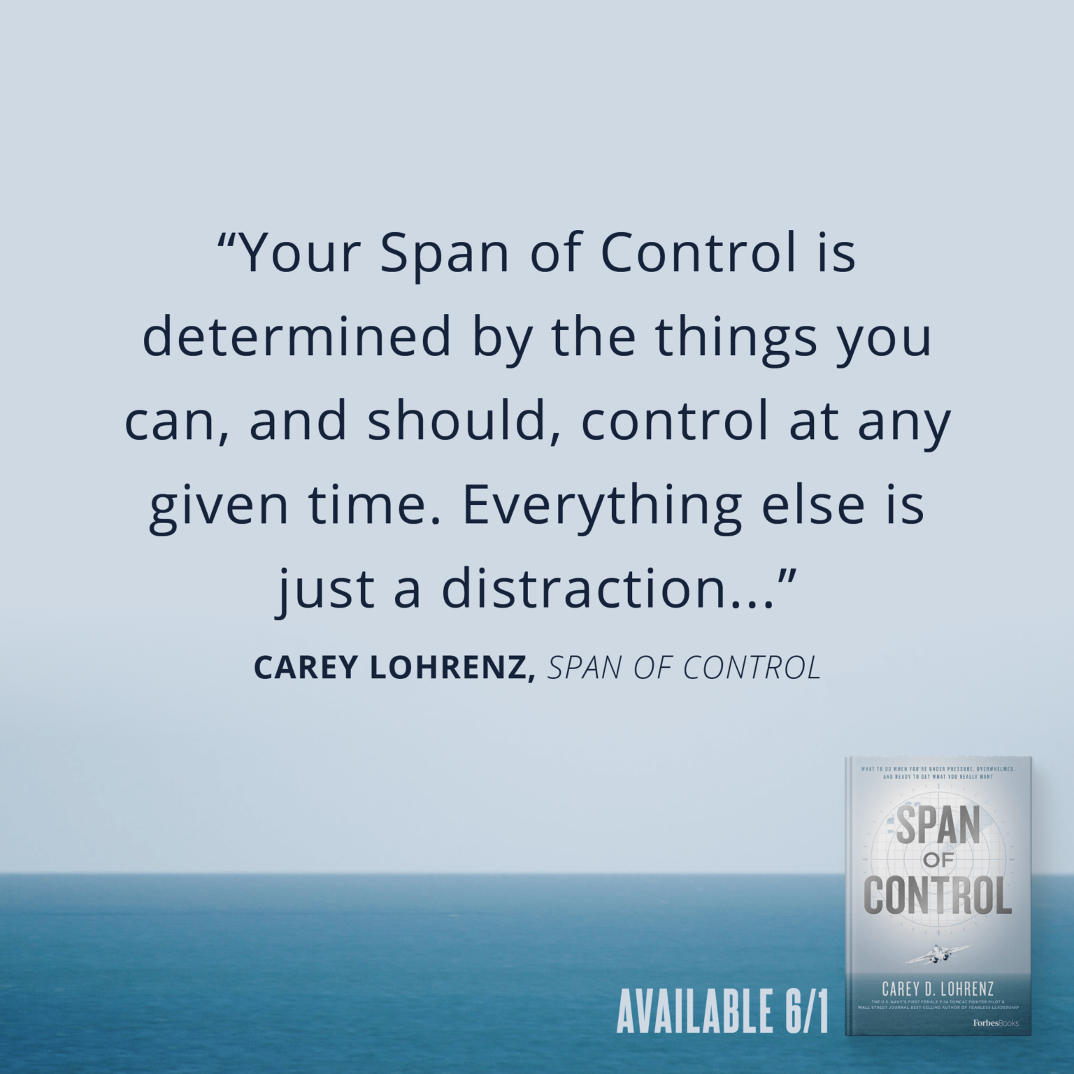 Order your copy of Span of Control Today! By Carey Lohrenz